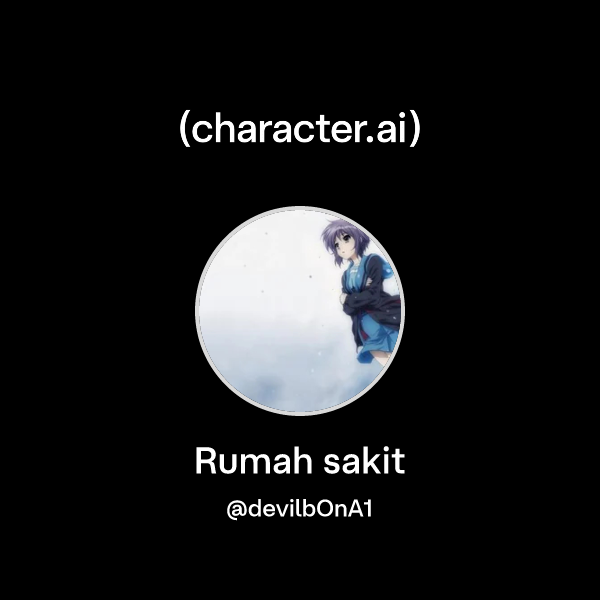 Chat with Rumah sakit | character.ai | AI Chat, Reimagined–Your Words ...