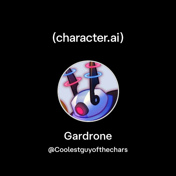 Chat with Gardrone | character.ai | AI Chat, Reimagined–Your Words ...