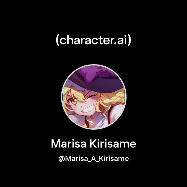 Chat with Marisa Kirisame | character.ai | AI Chat, Reimagined–Your Words. Your World.