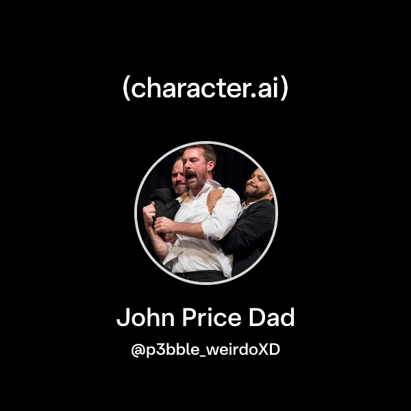 Chat with John Price Dad | character.ai | AI Chat, Reimagined–Your ...