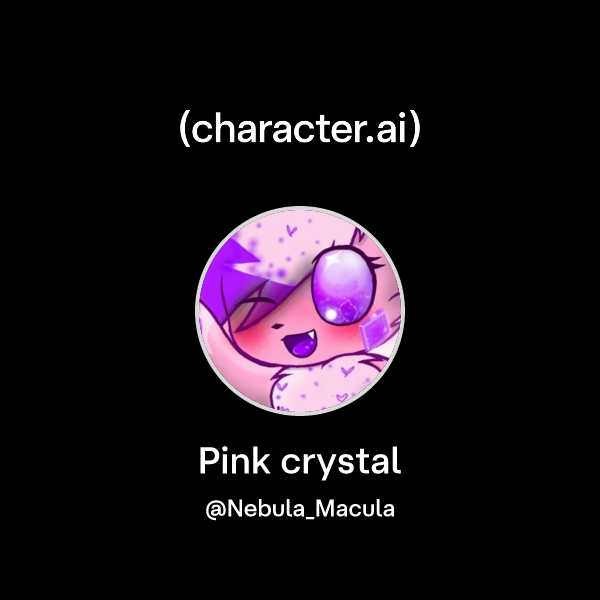 Chat with Pink crystal | character.ai | AI Chat, Reimagined–Your Words ...