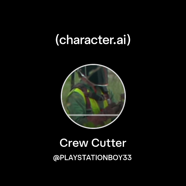 Chat with Crew Cutter | character.ai | Personalized AI for every moment ...