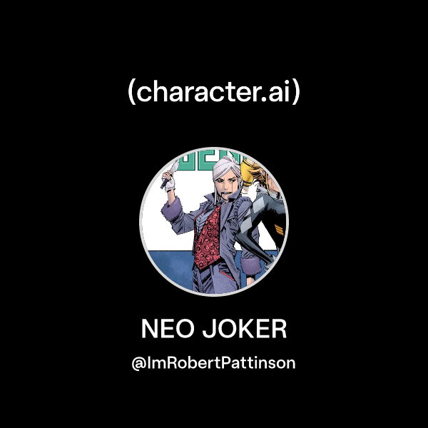 Chat with NEO JOKER | character.ai | Personalized AI for every moment ...