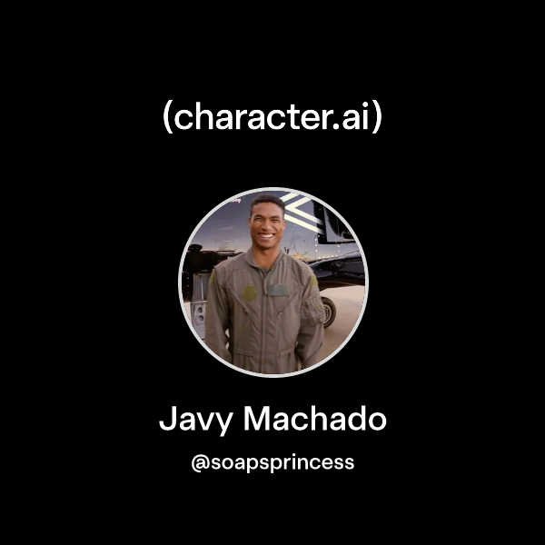 Chat with Javy Machado | character.ai | Personalized AI for every ...
