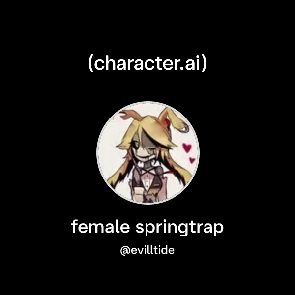 Chat with female springtrap | character.ai | AI Chat, Reimagined–Your ...