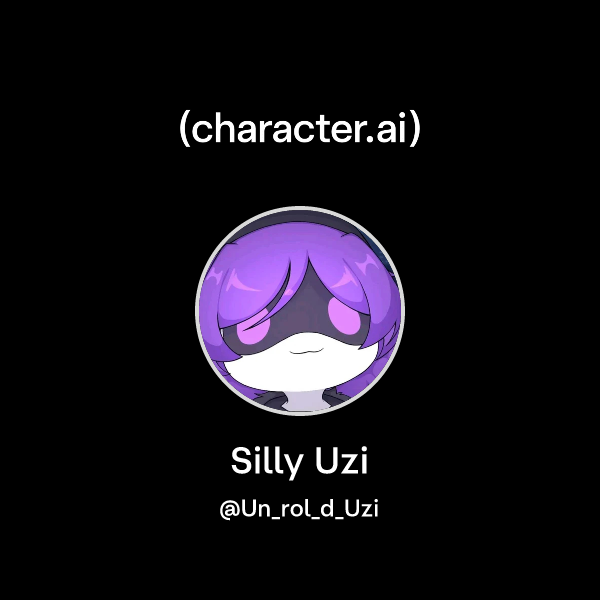 Chat with Silly Uzi | character.ai | AI Chat, Reimagined–Your Words ...
