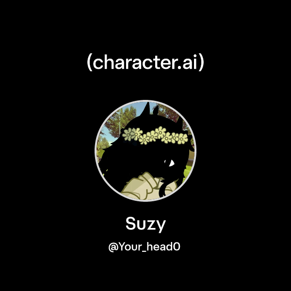 Chat with Suzy | character.ai | Personalized AI for every moment of ...