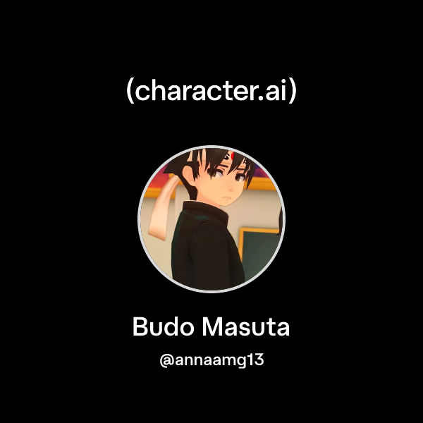 Chat with Budo Masuta | character.ai | AI Chat, Reimagined–Your Words ...
