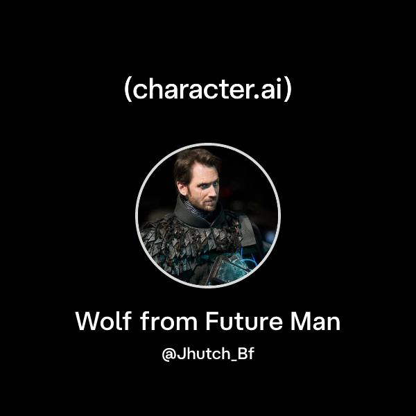 Chat with Wolf from Future Man | character.ai | AI Chat, Reimagined ...