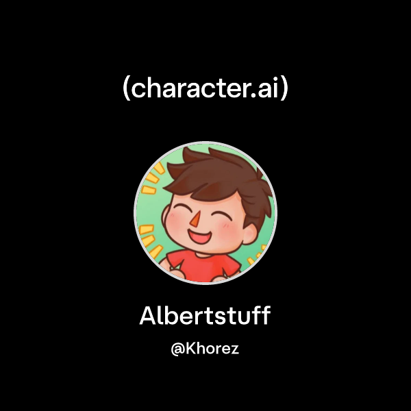 Chat with Albertstuff | character.ai | AI Chat, Reimagined–Your Words ...