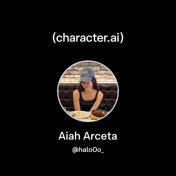 Chat with Aiah Arceta | character.ai | AI Chat, Reimagined–Your Words ...