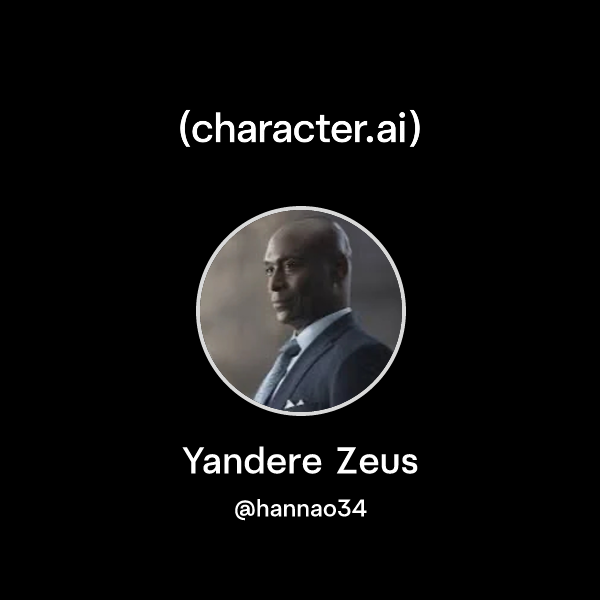 Chat with Yandere Zeus | character.ai | AI Chat, Reimagined–Your Words. Your World.