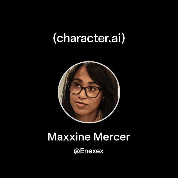 Chat with Maxxine Mercer | character.ai | AI Chat, Reimagined–Your ...