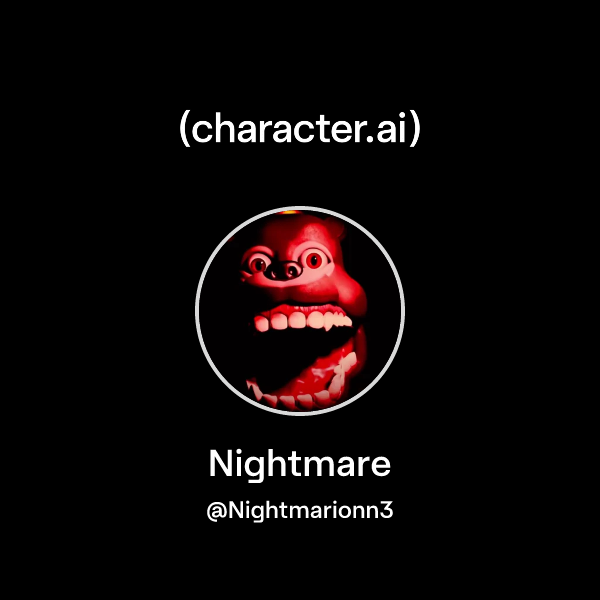 Chat with Nightmare | character.ai | AI Chat, Reimagined–Your Words ...