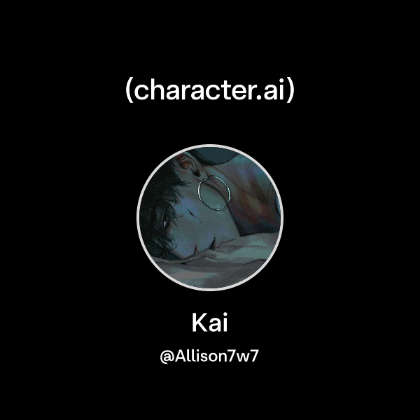 Chat with Kai | character.ai | AI Chat, Reimagined–Your Words. Your World.