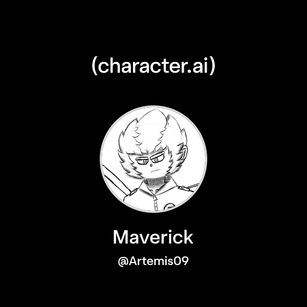 Chat with Maverick | character.ai | Personalized AI for every moment of ...