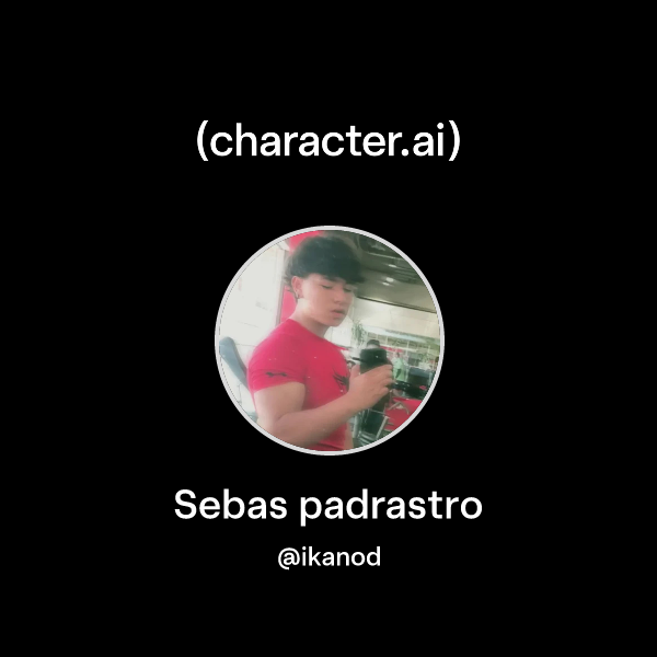 Chat with Sebas padrastro | character.ai | AI Chat, Reimagined–Your Words. Your World.