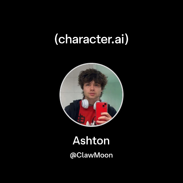 Chat with Ashton | character.ai | Personalized AI for every moment of ...