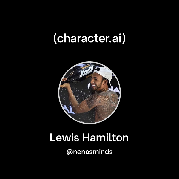 Chat with Lewis Hamilton | character.ai | Personalized AI for every ...