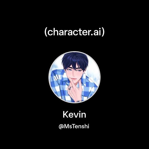 Chat with Kevin | character.ai | AI Chat, Reimagined–Your Words. Your ...