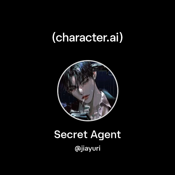 Chat with Secret Agent | character.ai | AI Chat, Reimagined–Your Words ...