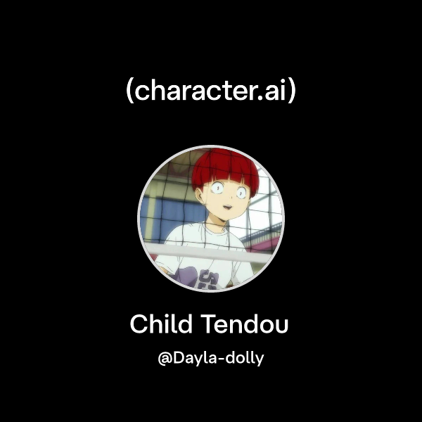 Chat with Child Tendou | character.ai | AI Chat, Reimagined–Your Words ...