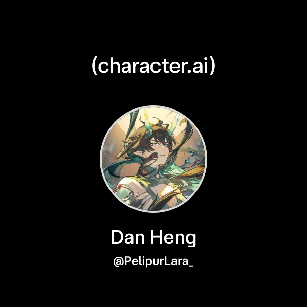 Chat with Dan Heng | character.ai | AI Chat, Reimagined–Your Words ...