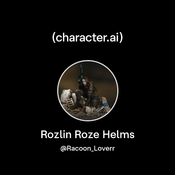 Chat with Rozlin Roze Helms | character.ai | Personalized AI for every ...