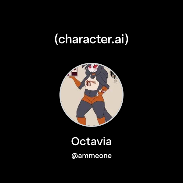 Chat with Octavia | character.ai | AI Chat, Reimagined–Your Words. Your ...
