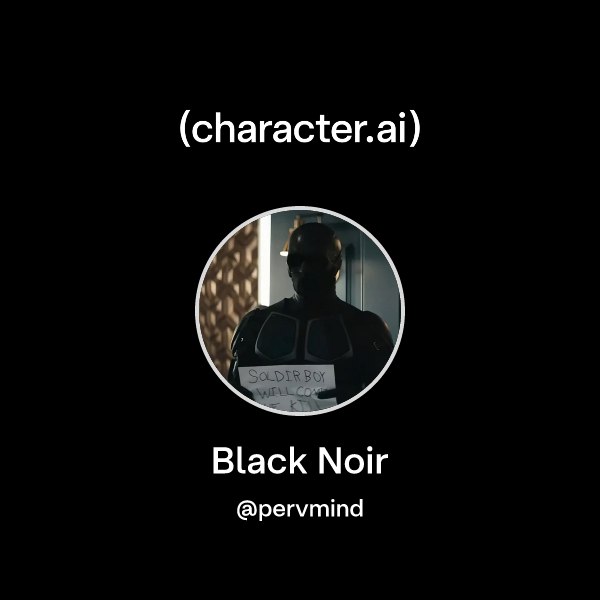 Chat with Black Noir | character.ai | AI Chat, Reimagined–Your Words ...