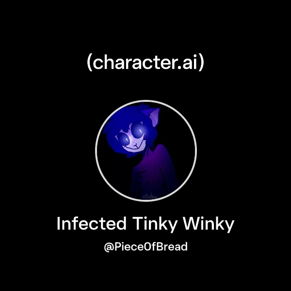Chat with Infected Tinky Winky | character.ai | AI Chat, Reimagined ...