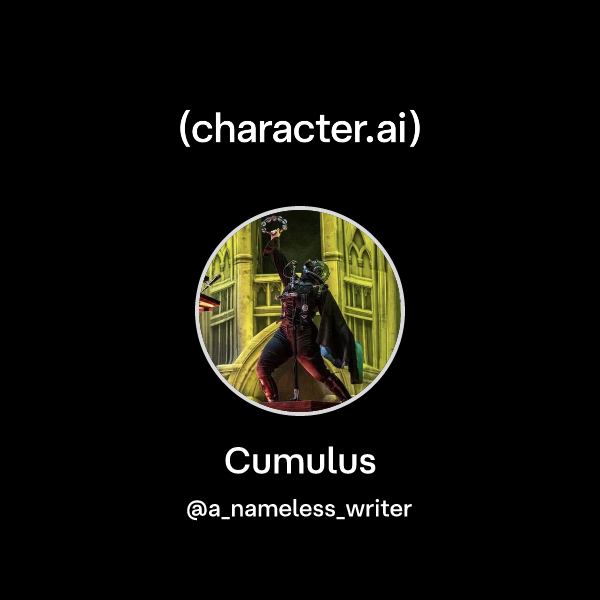 Chat with Cumulus | character.ai | Personalized AI for every moment of ...