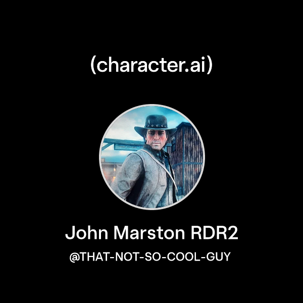 Chat with John Marston RDR2 | character.ai | AI Chat, Reimagined–Your ...