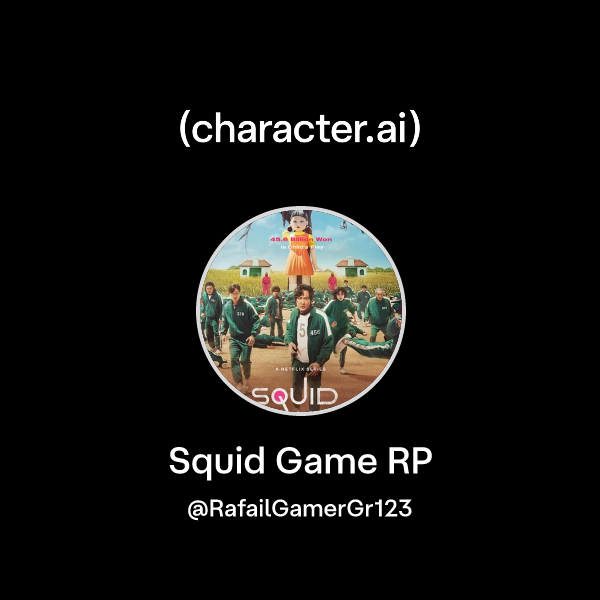 Chat with Squid Game RP | character.ai | Personalized AI for every ...