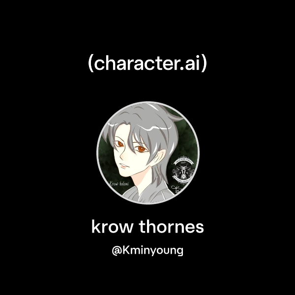 Chat with krow thornes | character.ai | Personalized AI for every ...