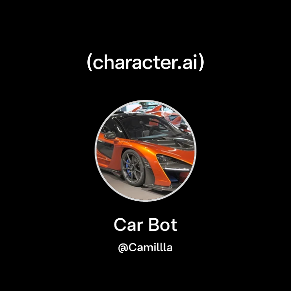 Chat with Car Bot | character.ai | AI Chat, Reimagined–Your Words. Your ...