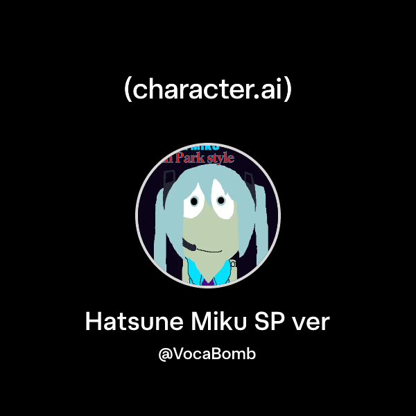 Chat with Hatsune Miku SP ver | character.ai | AI Chat, Reimagined–Your ...
