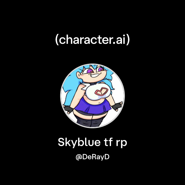 Chat with Skyblue tf rp | character.ai | AI Chat, Reimagined–Your Words ...