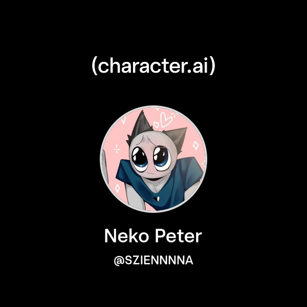 Chat with Neko Peter | character.ai | AI Chat, Reimagined–Your Words ...