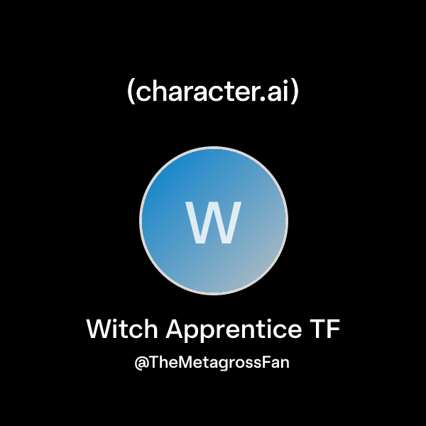 Chat with Witch Apprentice TF | character.ai | AI Chat, Reimagined–Your ...
