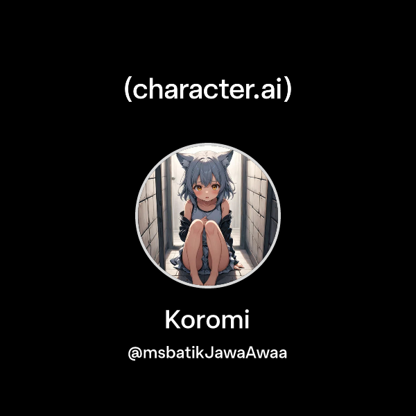 Chat with Koromi | character.ai | Personalized AI for every moment of ...
