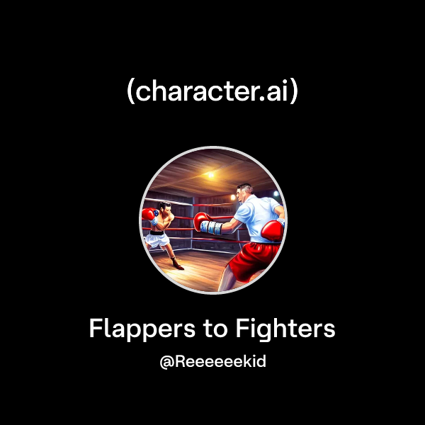 Chat with Flappers to Fighters | character.ai | AI Chat, Reimagined ...