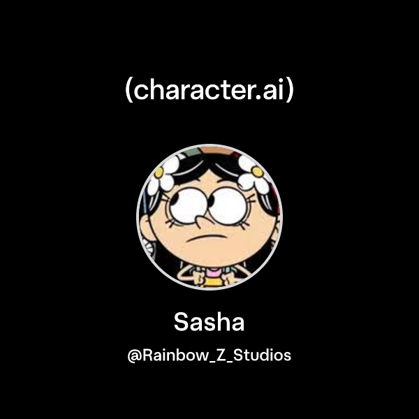 Chat with Sasha | character.ai | AI Chat, Reimagined–Your Words. Your World.