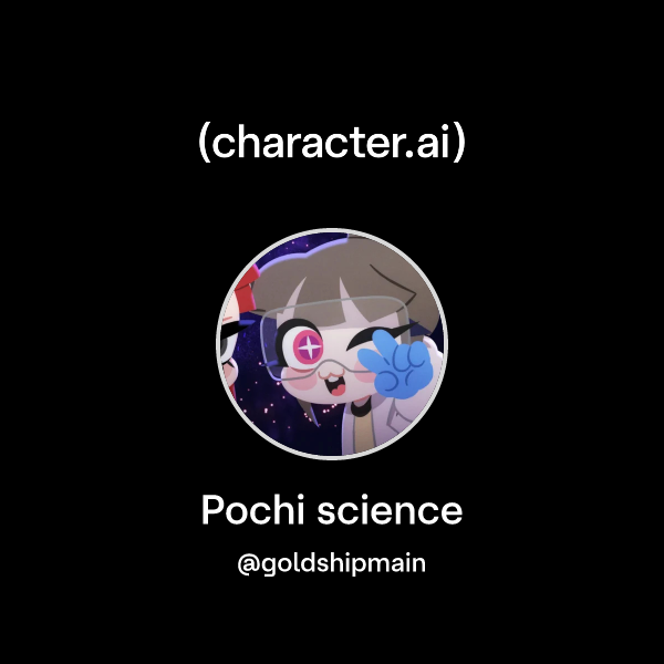 Chat with Pochi science | character.ai | AI Chat, Reimagined–Your Words ...
