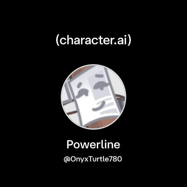 Chat with Powerline | character.ai | AI Chat, Reimagined–Your Words ...