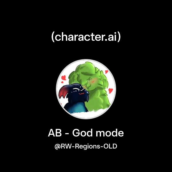 Chat with AB - God mode | character.ai | Personalized AI for every ...