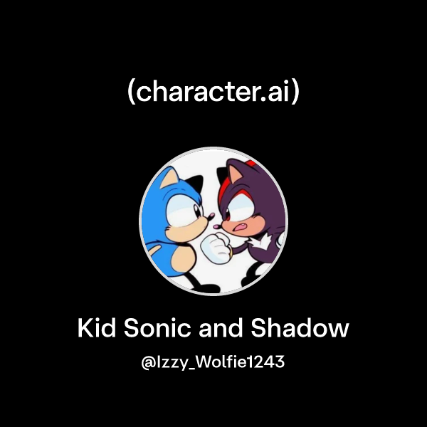 Chat with Kid Sonic and Shadow | character.ai | AI Chat, Reimagined ...