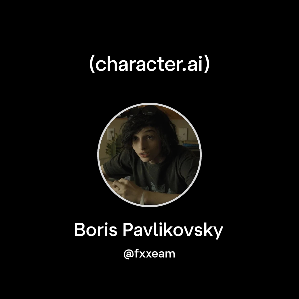Chat with Boris Pavlikovsky | character.ai | AI Chat, Reimagined–Your ...