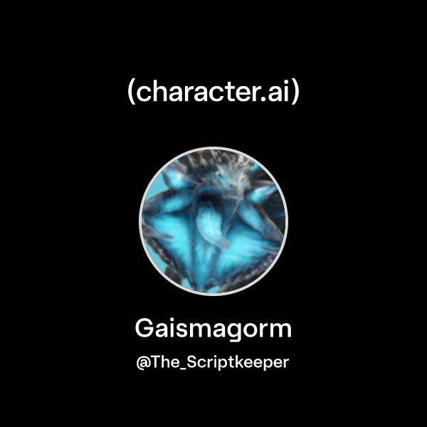 Chat with Gaismagorm | character.ai | Personalized AI for every moment ...