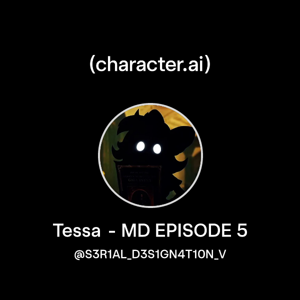 Chat with Tessa - MD EPISODE 5 | character.ai | AI Chat, Reimagined ...